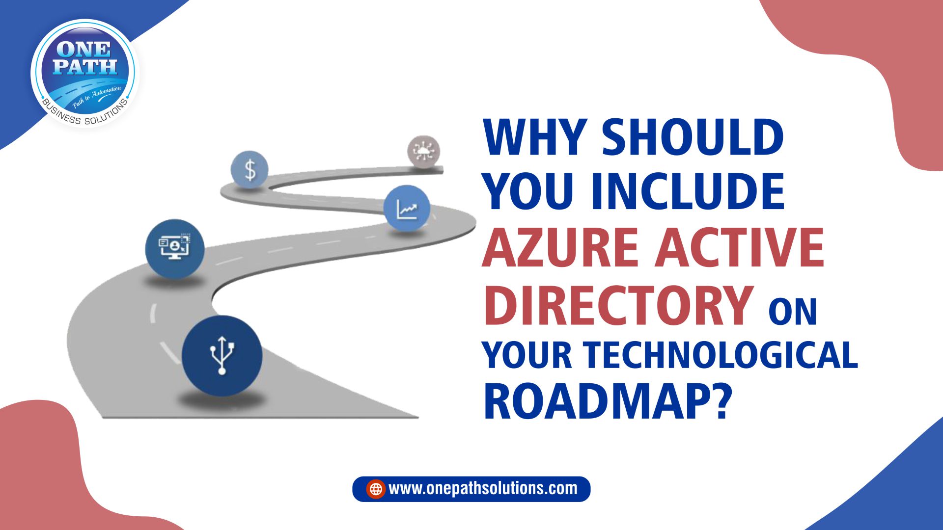 Why should we include Azure Active Directory on your technological ...
